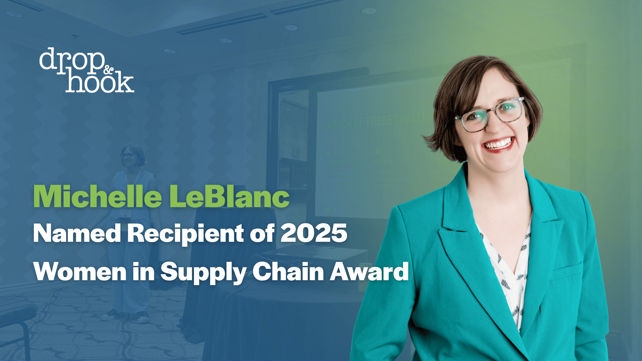 drop & hook Founder & CEO Michelle LeBlanc Named Recipient of 2025 ...